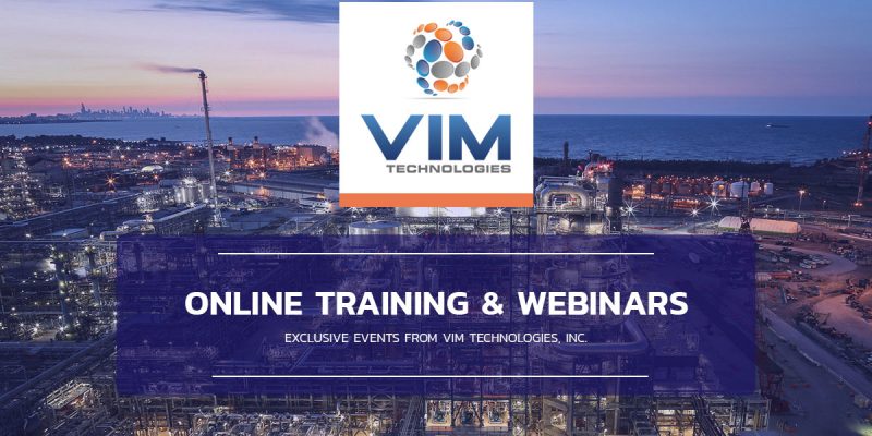 VIM Announces Online Training & Webinars - VIM Technologies