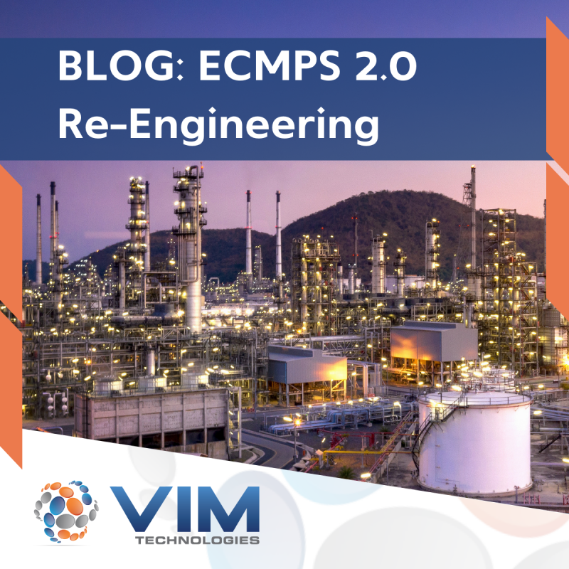 ECMPS 2.0 Re-Engineering - VIM Technologies